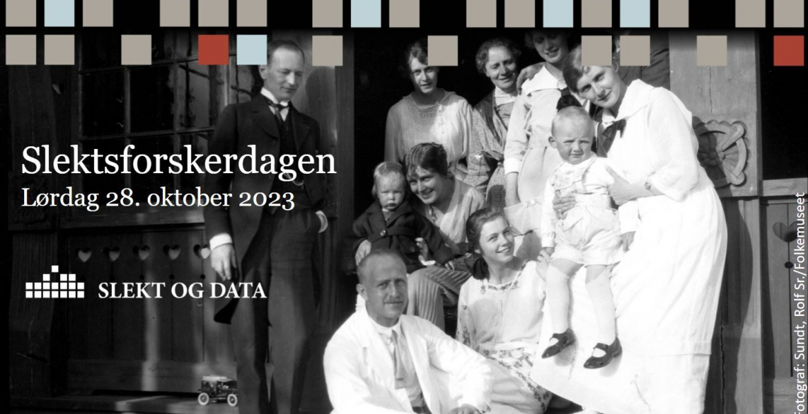 Slektsforskerdagen 2023 | Slekt og Data